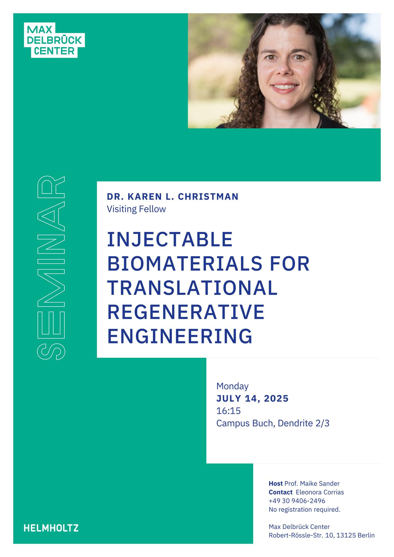 Karen L. Christman: Injectable Biomaterials for translational ...
